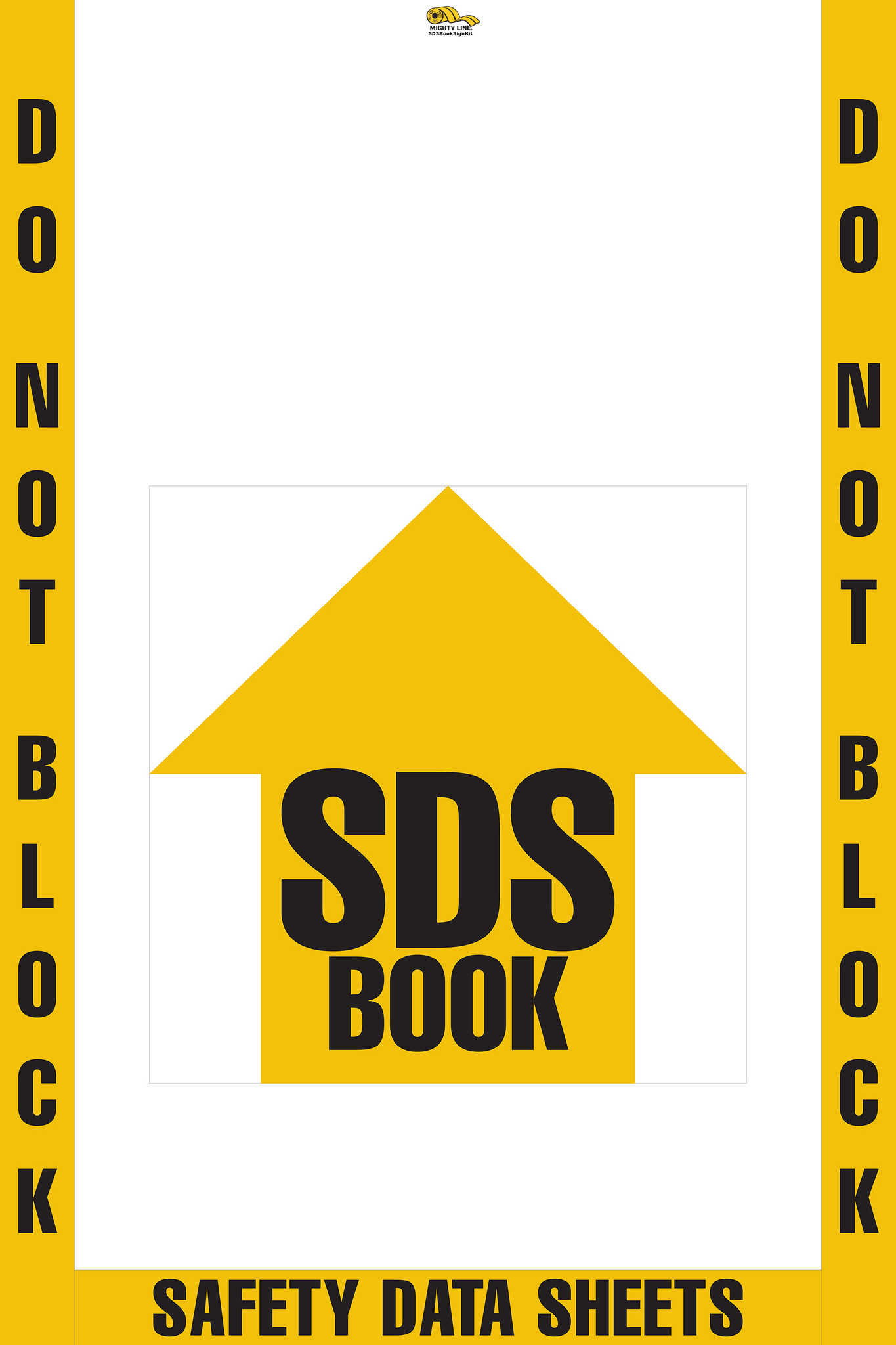 Do Not Block SDS Book Floor Marking, OSHA Compliance Kit. 16" sign, 2"